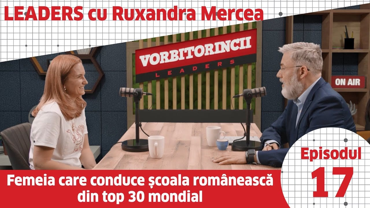 Ruxandra Mercea. Femeia care conduce școala românească din top 30 mondial | VORBITORINCII